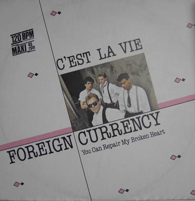 Foreign Currency - C'Est La Vie / You Can Repair My Broken Heart : 네이버 블로그