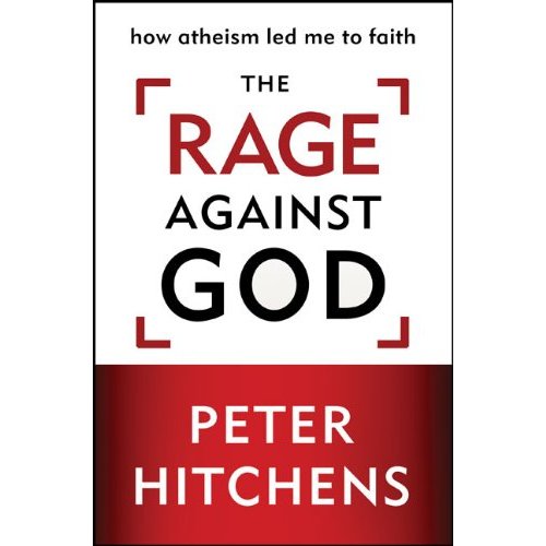 무신론의 거두 크리스토퍼 히친스의 크리스천 동생의 유신론 이야기 (Rage Against God by Peter Hitchens ...
