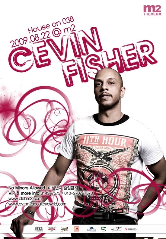 CEVIN FISHER @ m2 [House on 038] : 네이버 블로그