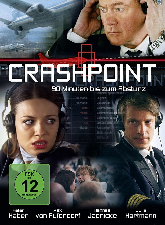 크래쉬 포인트: 베를린 (Crashpoint - 90 Minuten bis zum Absturz, Crash Point ...