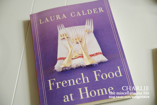 [해외구매]프렌치 푸드앳홈 (로라캘더)French Food at Home - Laura Calder : 네이버 블로그