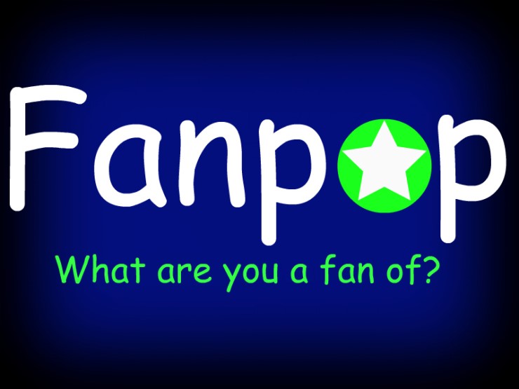 팬팝 (Fanpop) - What are you fan of? : 네이버 블로그