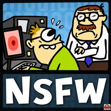 NSFW!! (Not Safe For Work) : 네이버 블로그