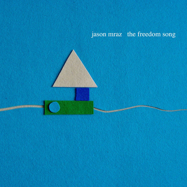 Jason Mraz(제이슨 므라즈) - The Freedom Song + Lyrics(해석) : 네이버 블로그