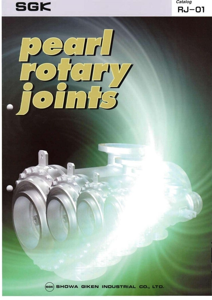 Pearl Rotary Joints - Showa Giken Indusrial : 네이버 블로그