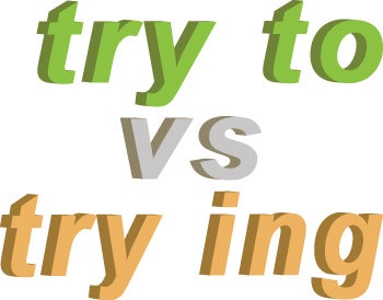 try to, try ing 차이 : 네이버 블로그