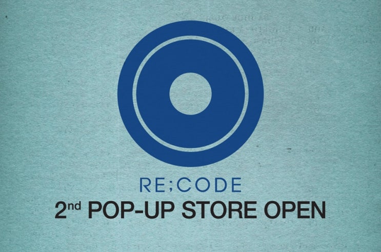 친환경 브랜드 RE;CODE (래코드)가 2번째 팝업스토어를 오픈합니다! 디자이너 강성도와 밀리터리 라인까지 등장! : 네이버 블로그