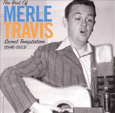 [country] Merle Travis : 네이버 블로그