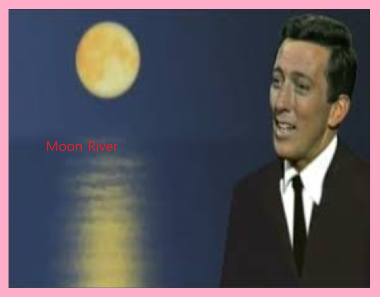 Andy Williams -Moon River(달 빛 비치는 강) : 네이버 블로그