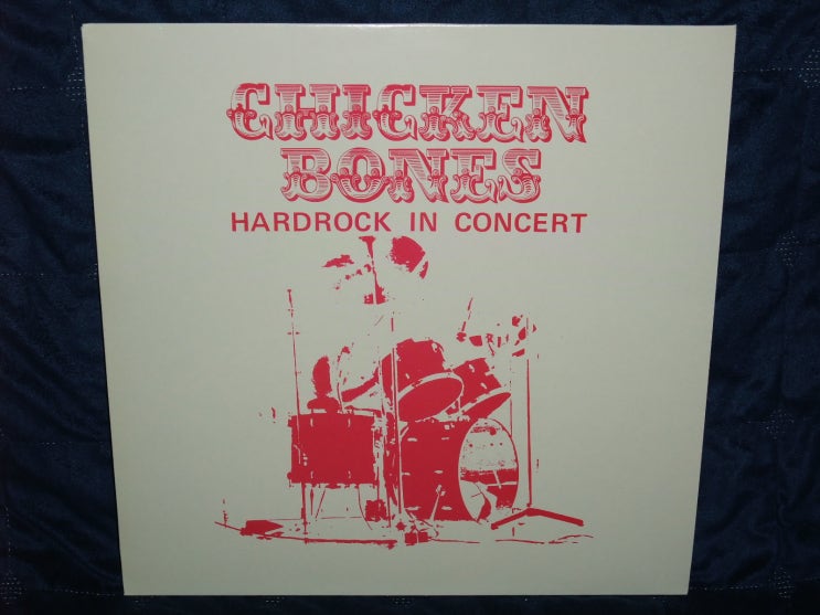 [오늘의 음반] Chicken Bones - Hard Rock In Concert (1976, Germany) : 네이버 블로그