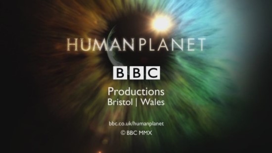 [다큐 / bbc] 휴먼 플래닛 ( human planet ) 을 보고 : 네이버 블로그