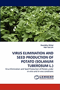 Virus elimination and seed produciton of potato by Professor Haktae Lim ...