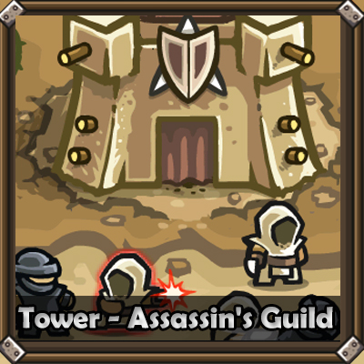[킹덤러쉬 프론티어 공략] 타워 소개 - Assassin's Guild : 네이버 블로그