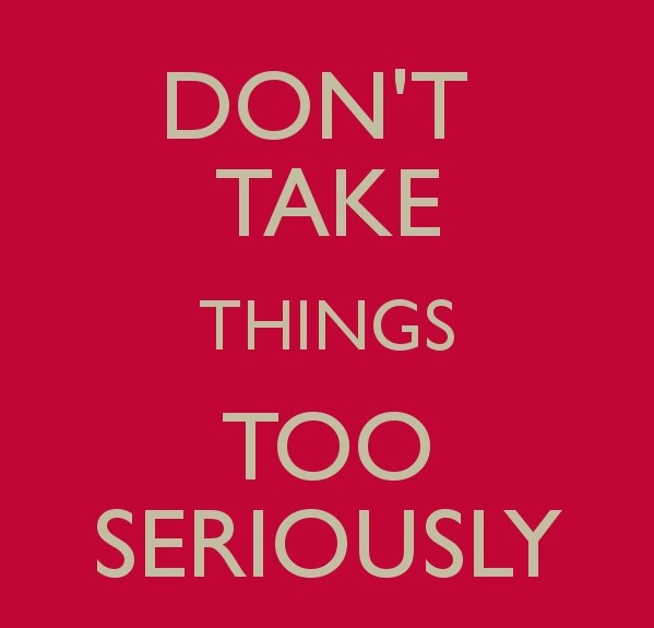 [이디엄] take it seriously :: 심각하게 받아들이다 : 네이버 블로그