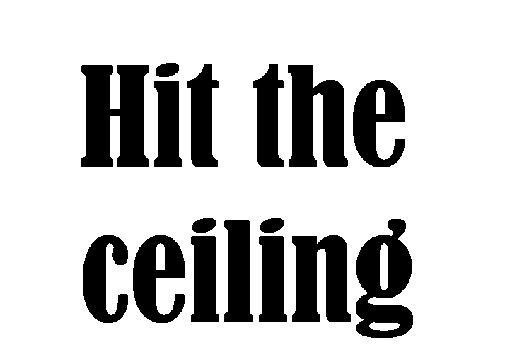 재미있는 영어 숙어 Hit the ceiling, Hit the roof : 네이버 블로그