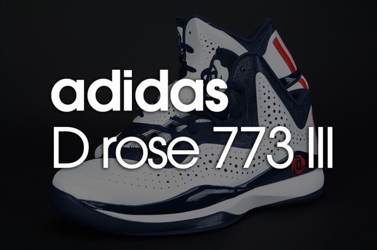 Adidas D Rose 773 III 리뷰 : 네이버 블로그