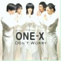 ONE-X-Don`t Worry [가사,듣기,뮤직비디오] : 네이버 블로그