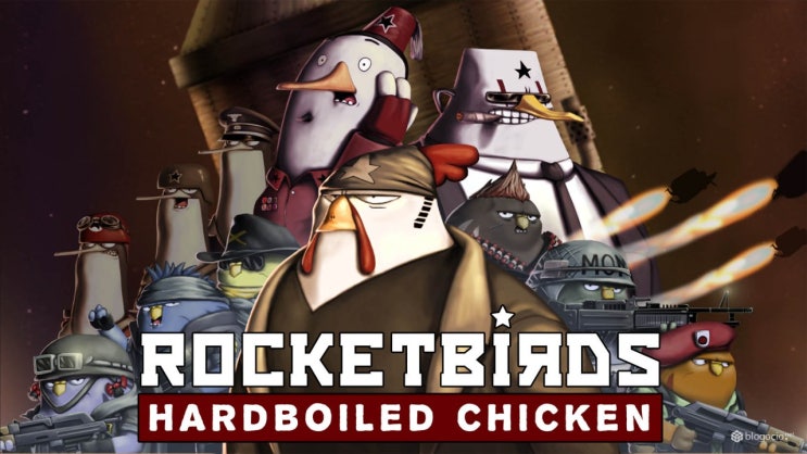 [리뷰(Review)] 로켓버드(Rocketbirds: Hardboiled Chicken) : 네이버 블로그