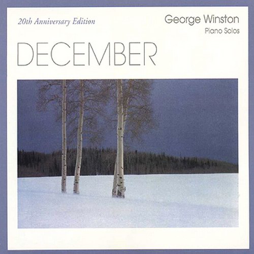 George Winston: December - Full Album : 네이버 블로그