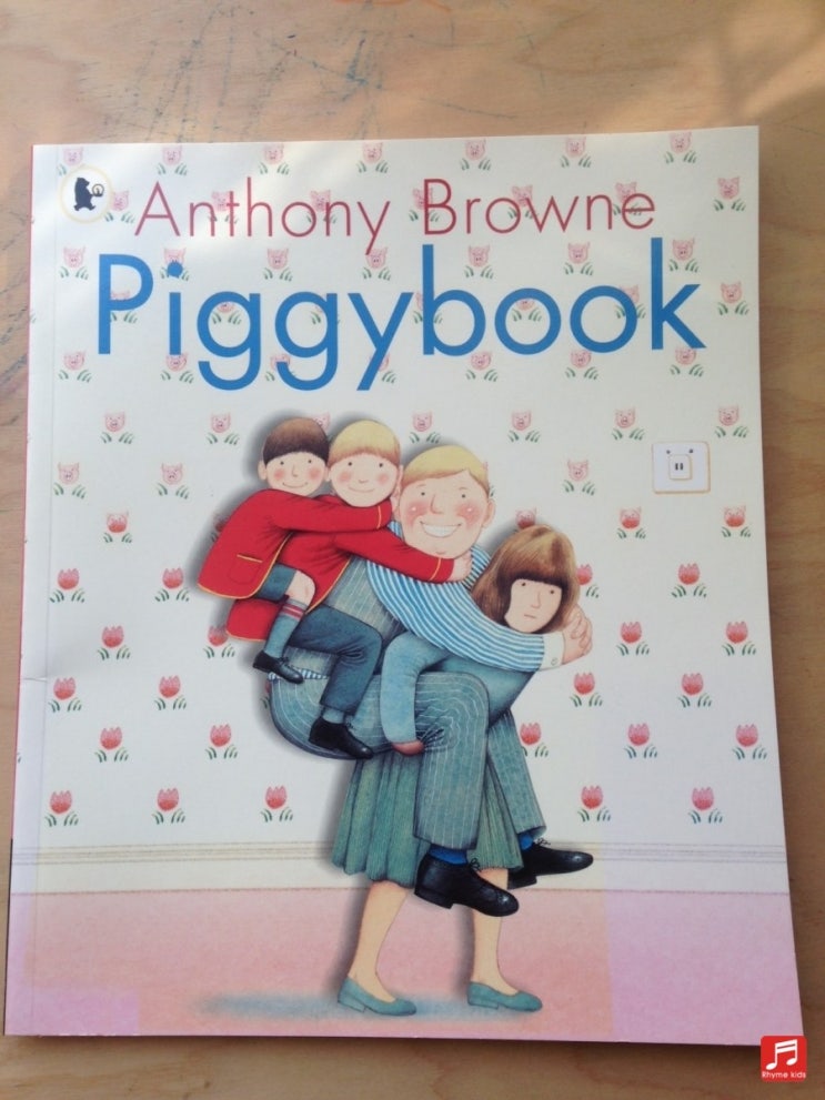 Piggybook by Anthony Browne 피기북 - 앤서니브라운 : 네이버 블로그