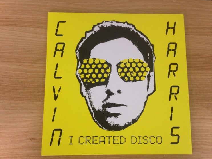Calvin Harris - I Created Disco : 네이버 블로그