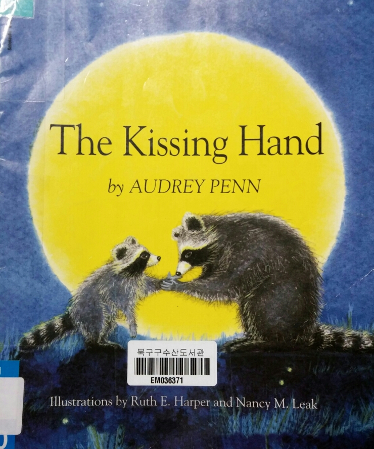 The Kissing Hand : 네이버 블로그