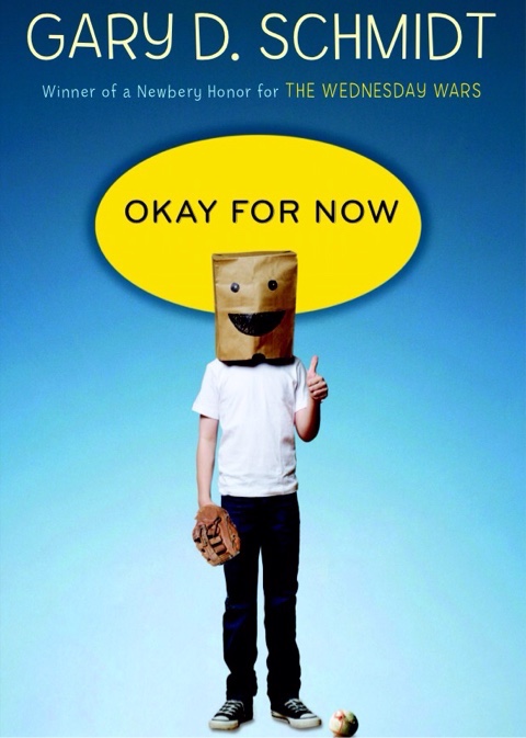 Okay for Now by Gary D. Schmidt : 네이버 블로그