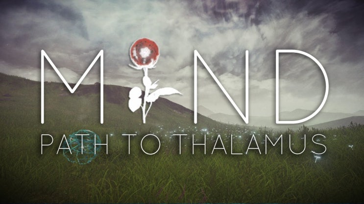 [리뷰(Review)] 마인드: 시상으로의 길(Mind: Path to Thalamus) : 네이버 블로그