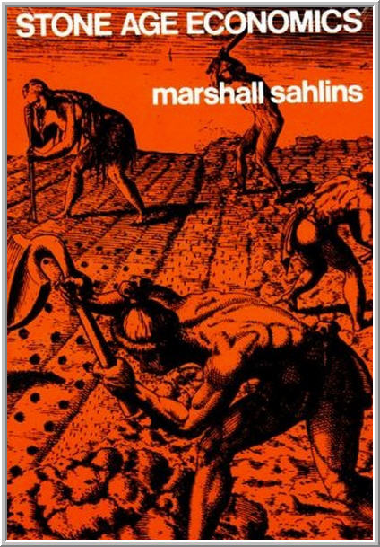 Stone Age Economics (1972) : 네이버 블로그