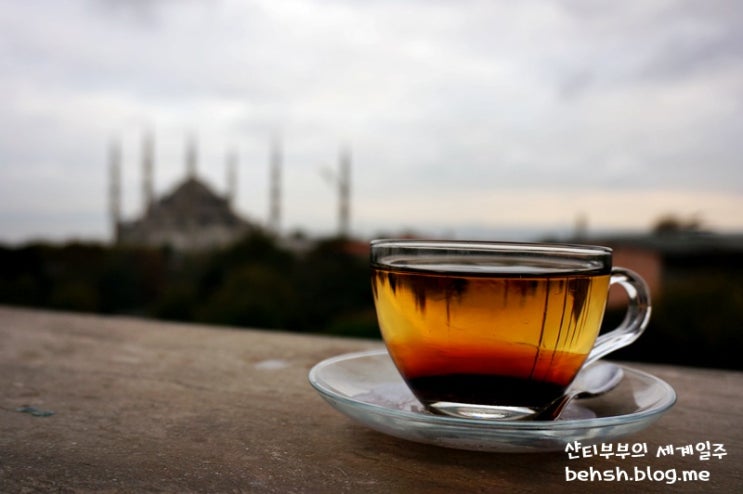 Turkey Istanbul, 이스탄불에서 Chai 차이 한잔을 마시는 여유 : 네이버 블로그