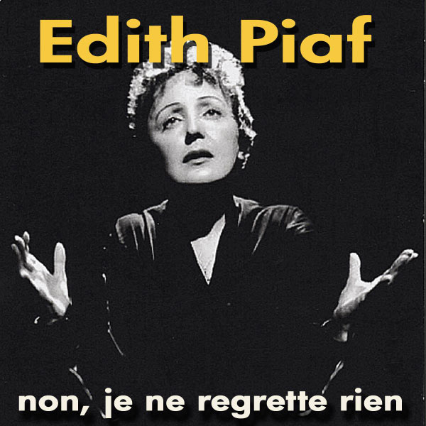 [Edith Piaf]에디트 피아프 non, je ne regrette rien (인셉션 음악)(가사/듣기/라이브/해석 ...
