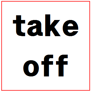 take off 의미와 예 - 쭈비니부 : 네이버 블로그