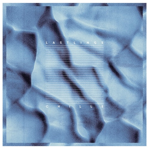 LASTLINGS - Chills : 네이버 블로그