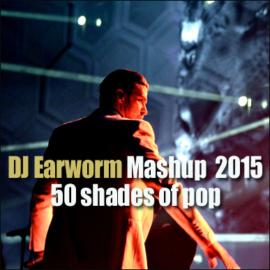 2015 히트곡 50(팝송 메쉬업)-DJ Earworm : 네이버 블로그