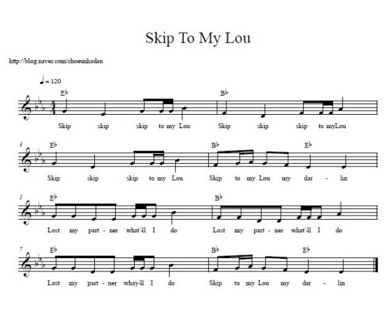 코드악보,가사★☆Skip To My Lou : 네이버 블로그