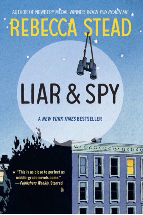 Liar & Spy by Rebecca Stead : 네이버 블로그