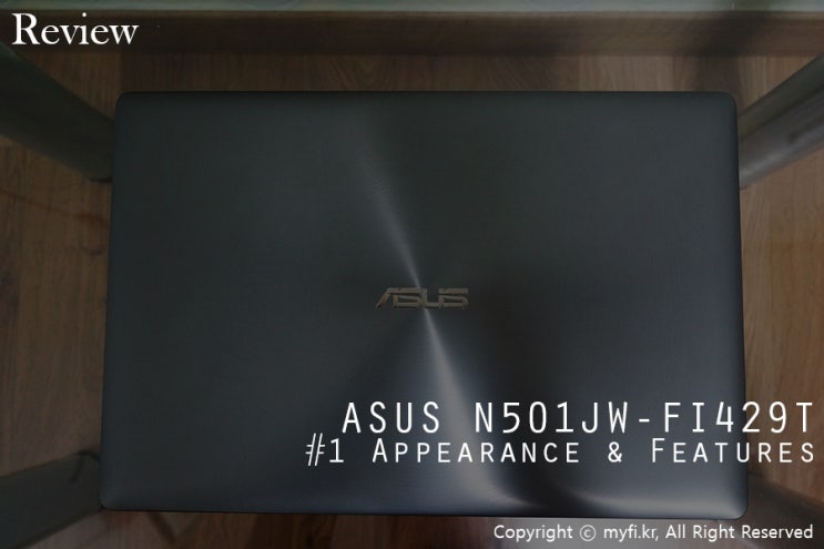 [ASUS] 에이수스 N501JW-FI429T 노트북 : 간단 개봉기 : 네이버 블로그