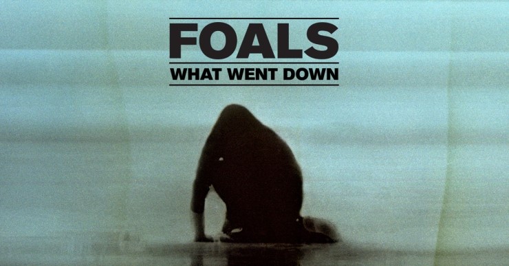 (가사/해석) Foals - What Went Down : 네이버 블로그