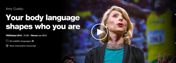 [TED / 테드 영어 공부] Amy Cuddy: Your body language shapes who you are : 네이버 블로그