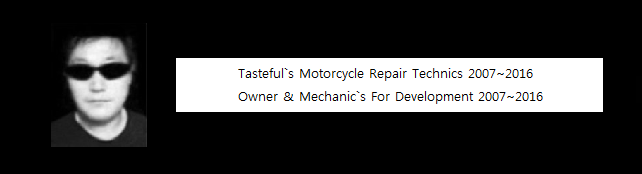 10. Tasteful`s Motorcycle Repair Technics 2007~2016 (2016 Work) : 네이버 블로그