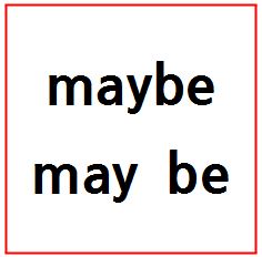 Maybe 와 may be 차이점, 예 - 쭈비니부 : 네이버 블로그