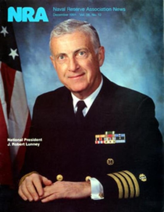Rear-Admiral J. Robert Lunney: A Portrait of an Honorable American ...