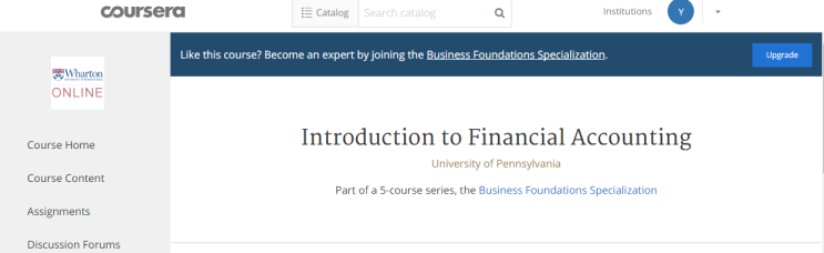 [Coursera] 미국 대학교 온라인 강의(무료/유료) 첫 시청 : Accounting Class(University of ...