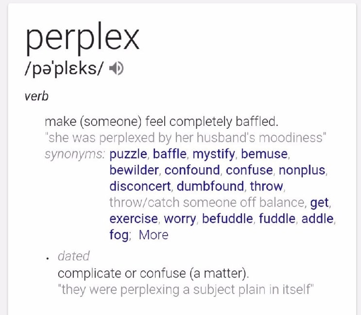 당황하게하다 얼타게하다/당황스럽다 혼란스럽다 곤혹스럽다는 영어로 perplex, perplexing : 네이버 블로그