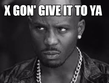 DMX - X Gon' Give It To Ya : 네이버 블로그