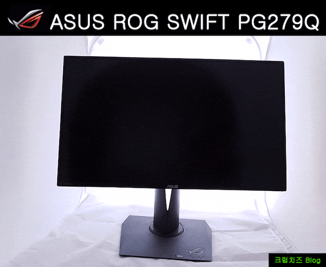 게임용 모니터, ASUS ROG SWIFT PG279Q, 오버워치 모니터 추천, 1부 개봉기 : 네이버 블로그