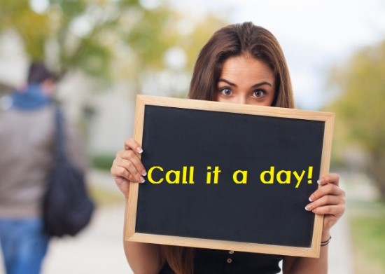 영어한마디 = Call it a day! : 네이버 블로그