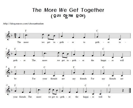 코드악보,가사★☆The More We Get Together (우리 함께 모여) : 네이버 블로그
