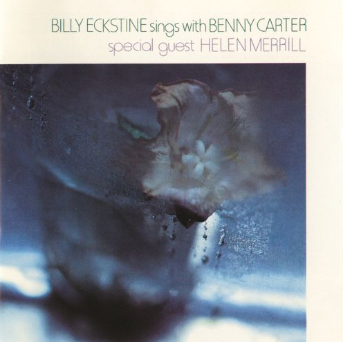 Billy Eckstine + Benny Carter - Autumn Leaves [1986] : 네이버 블로그