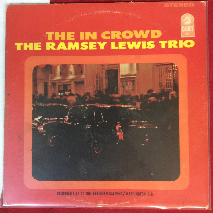 (LP) Ramsey Lewis Trio - The In Crowd (램지 루이스) : 네이버 블로그